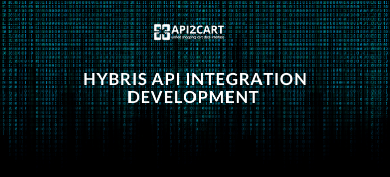 What Is Hybris Api Integration Development Ecommerce Api2cart