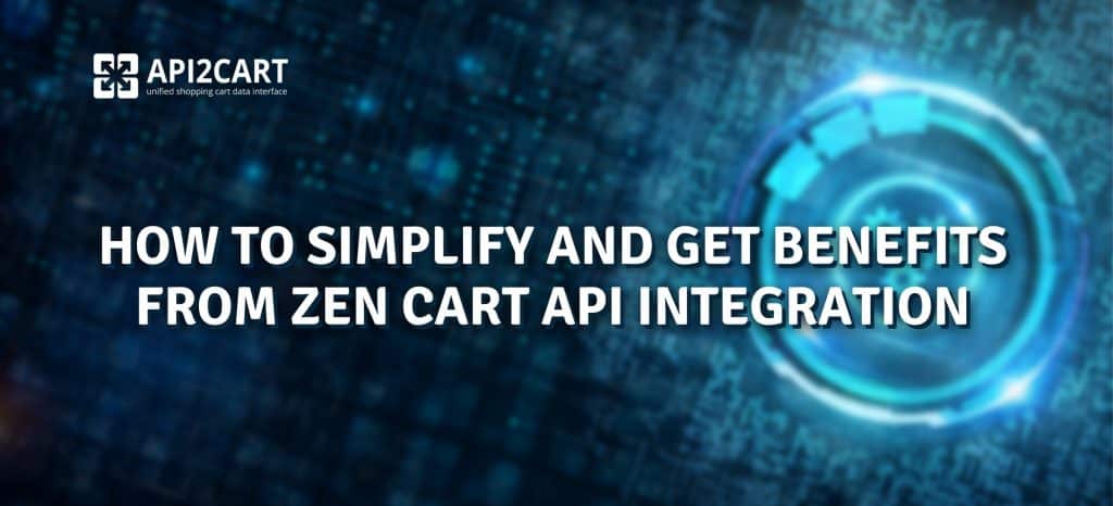 Blog Api2cart Unified Shopping Cart Data Interface